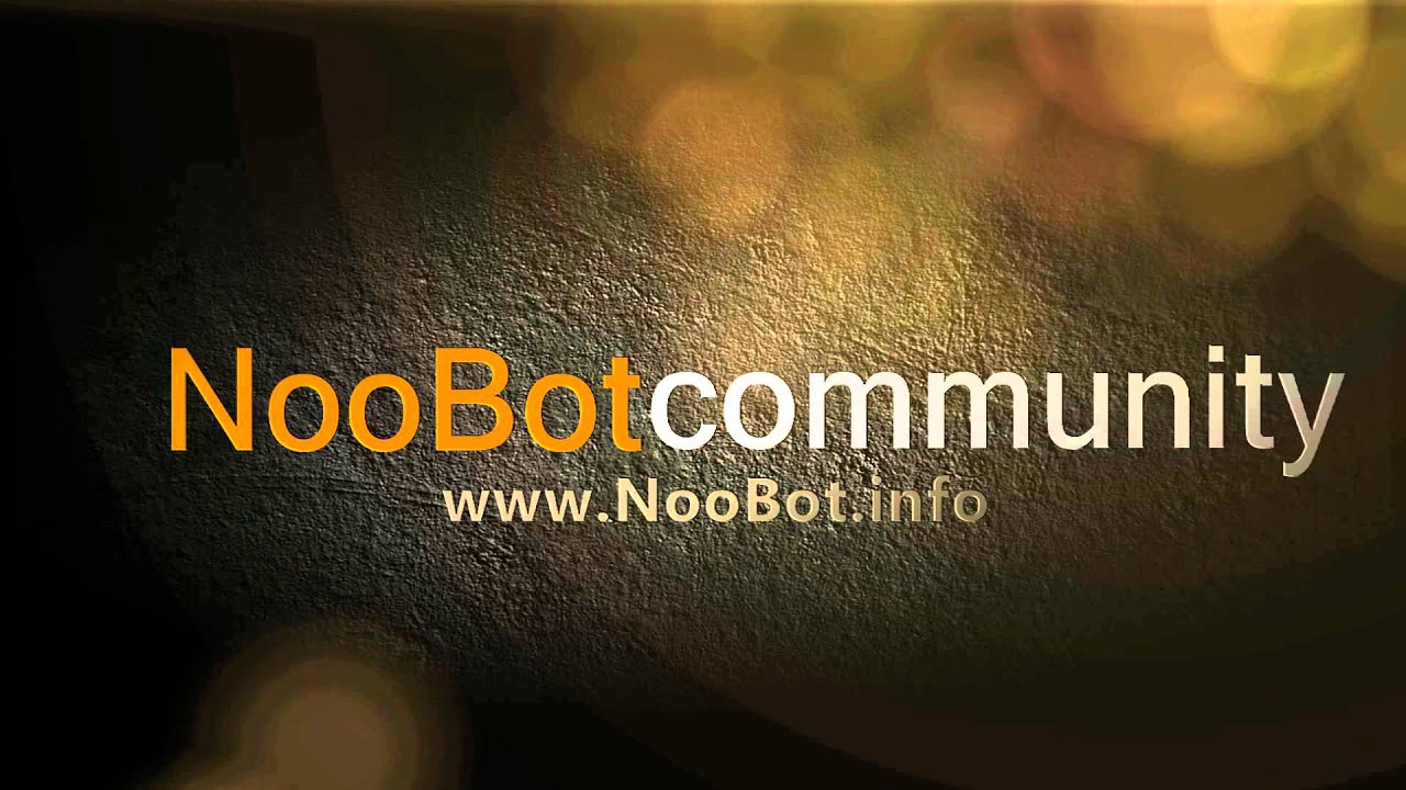 NooBot Intro #1 - YouTube