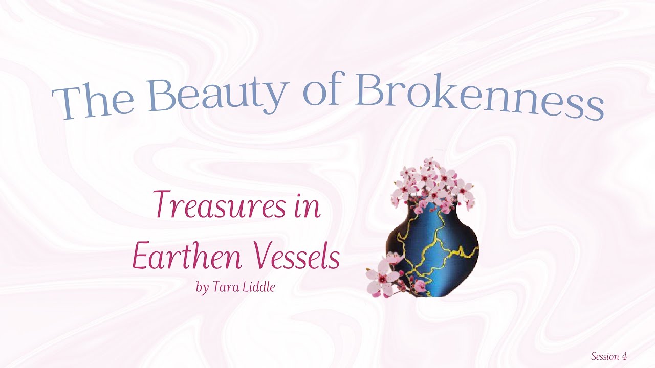 7th Annual Ladies' Conference, Session 4 | Treasures in Earthen Vessels ...