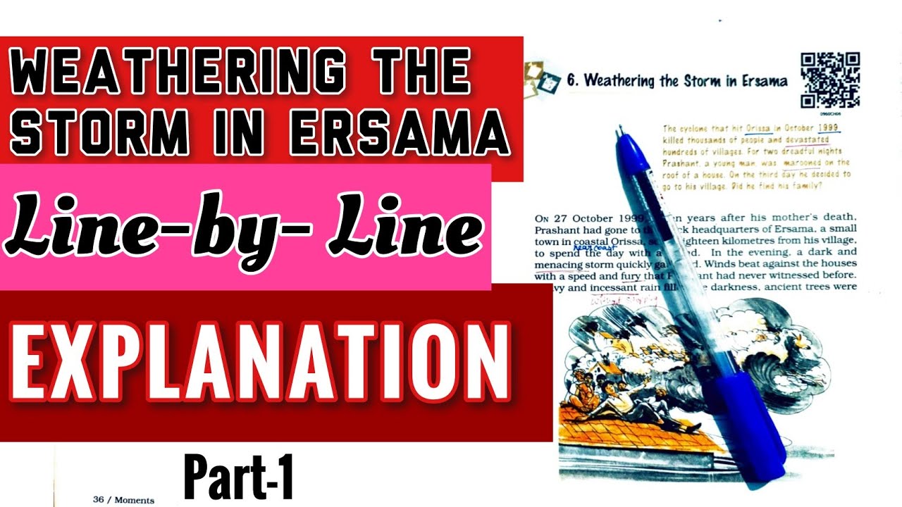 Weathering the Storm in Ersama Line by Line Hindi Explanation | Class 9 ...