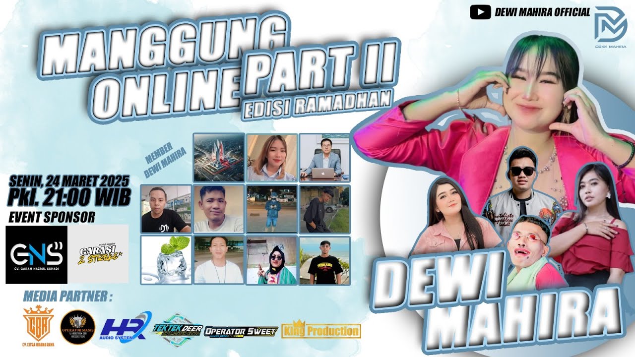 🔴 MANGGUNG ONLINE WITH " DEWI MAHIRA OFFICIAL " PRIMADONANYA PANTURA || SENIN, 24 MARET 2025 ...