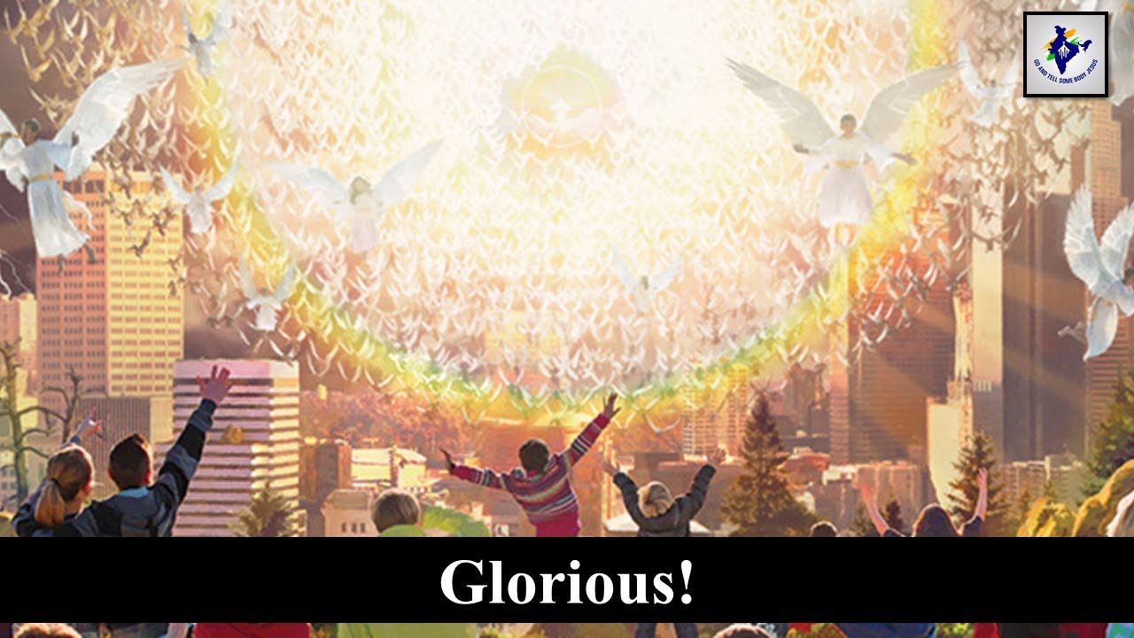 Glorious Return of Jesus: மகிமையானவருகை - YouTube