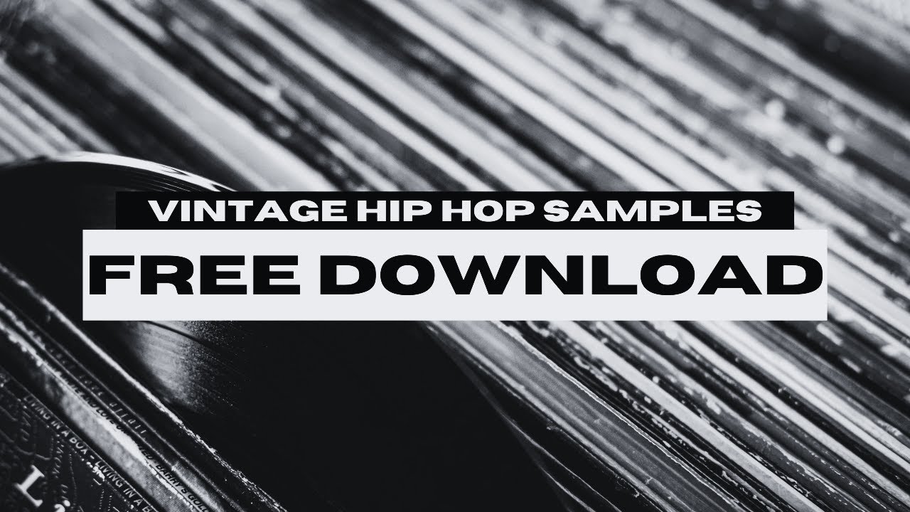 VINTAGE HIP HOP LOOPS/SAMPLES 2025 [ROYALTY FREE] - YouTube