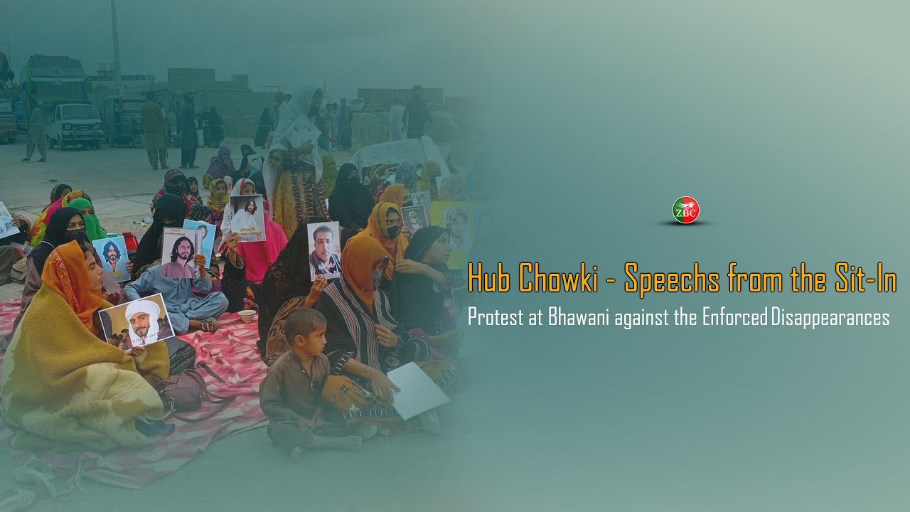 Hub Chowki - Speechs from the Sit-In Protest at Bhawani against the ...