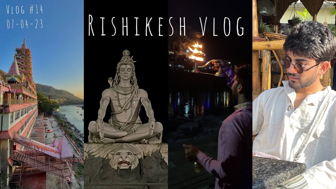 Vlog #14 Boys Trip To Rishikesh 😍 - YouTube