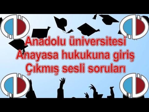 ANAYASA HUKUKUNA GİRİŞ ÇIKMIŞ SORULAR - SESLİ ANLATIM