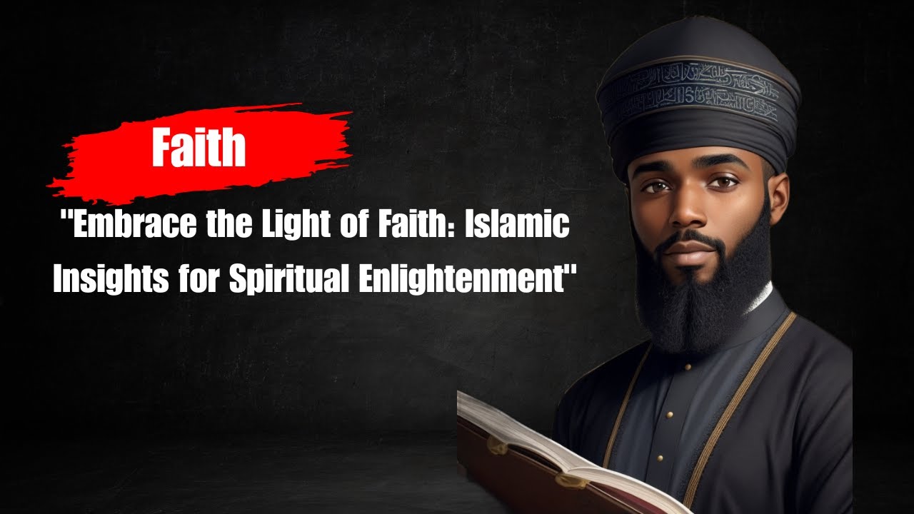 Faith: Belief and Hope According to Hadith - YouTube