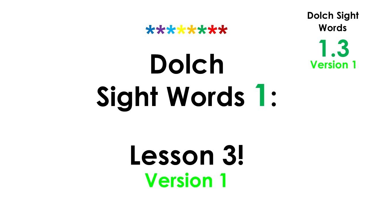 LEVEL 1 – LESSON 3! (v.1) – Full Lesson! – FIRST ENGLISH WORDS (Dolch ...