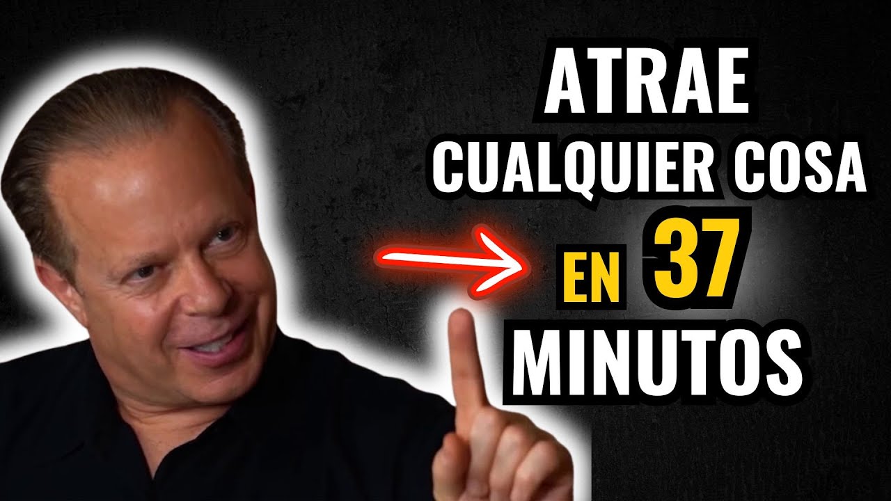 ¡HAZLO YA! Atrae CUALQUIER COSA En 37 MINUTOS y Reprograma Tu Mente ...