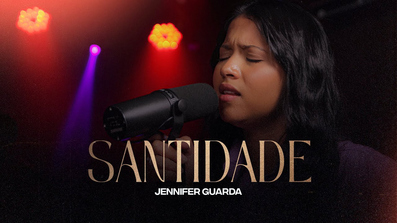 Jennifer Guarda l Santidade (cover) - YouTube