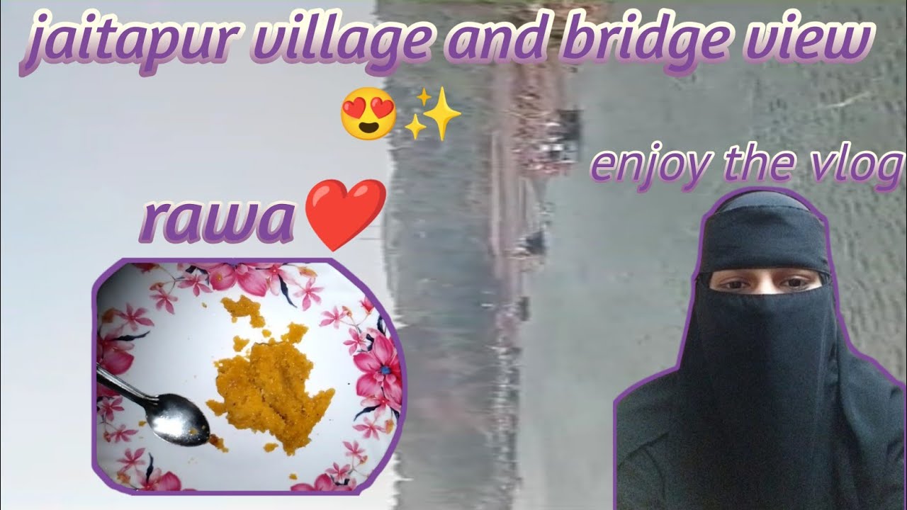 Jaitapur village and bridge view 😍||#dailyvlog||#villagevlog||# ...