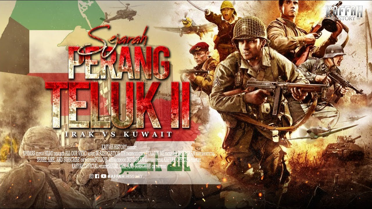Peristiwa Perang Teluk Ke - 2 Antara Iraq Vs Kuwait - YouTube