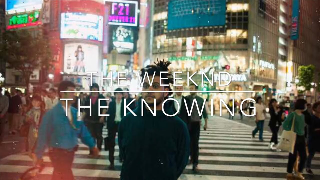 The Weeknd - The Knowing (432hz) - YouTube