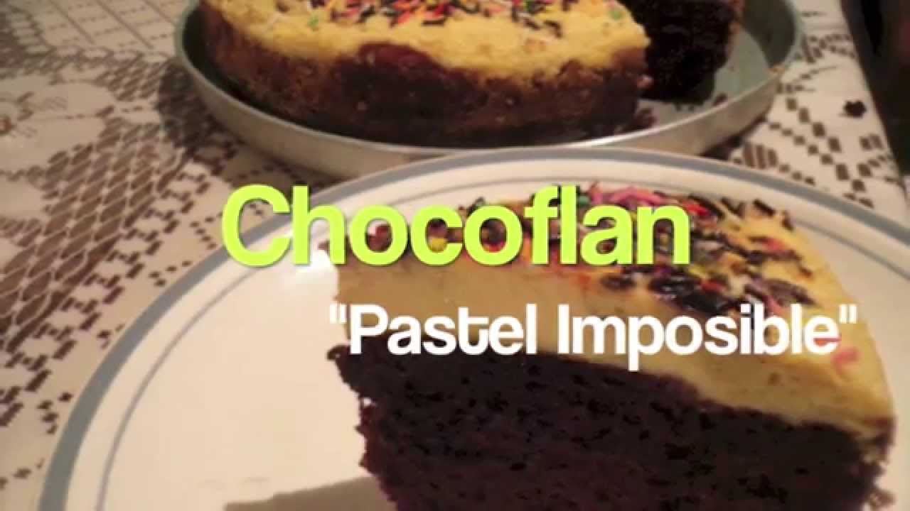 Chocoflan En Estufa Pastel Imposible Youtube
