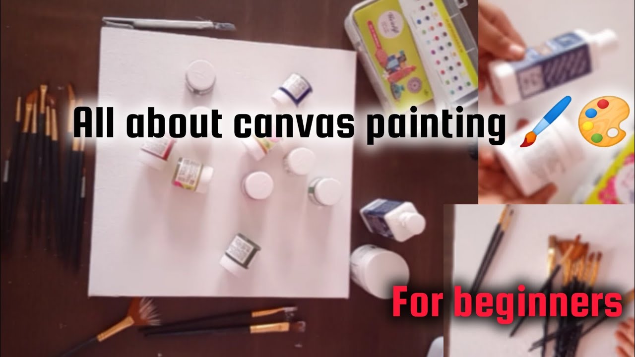 All about canvas painting 🖌️🎨, how to start canvas painting for ...