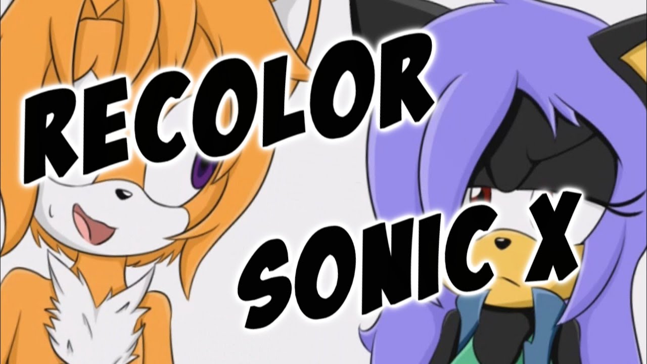 [Sonic X Recolor] Tails & Amy to Grisam & Viana - YouTube