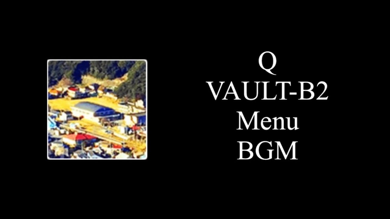 VAULT-B2 Menu - YouTube