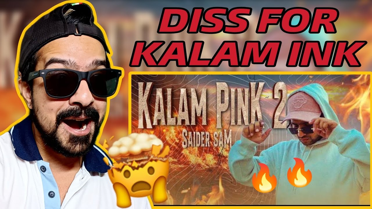 KALAM PINK 2 SAIDER SAM | DISS FOR KALAM INK | NRREACTION93 | - YouTube
