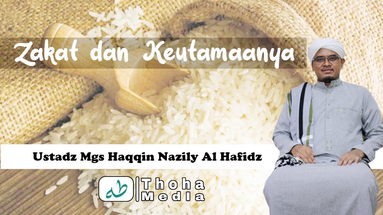 Live "Zakat Dan Keutamaan " | Ustadz Mgs Haqqin Nazily Al Hafidz - YouTube