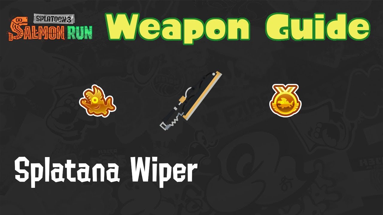 Splatoon 3 Salmon Run | Weapon Guide | Splatana Wiper - YouTube