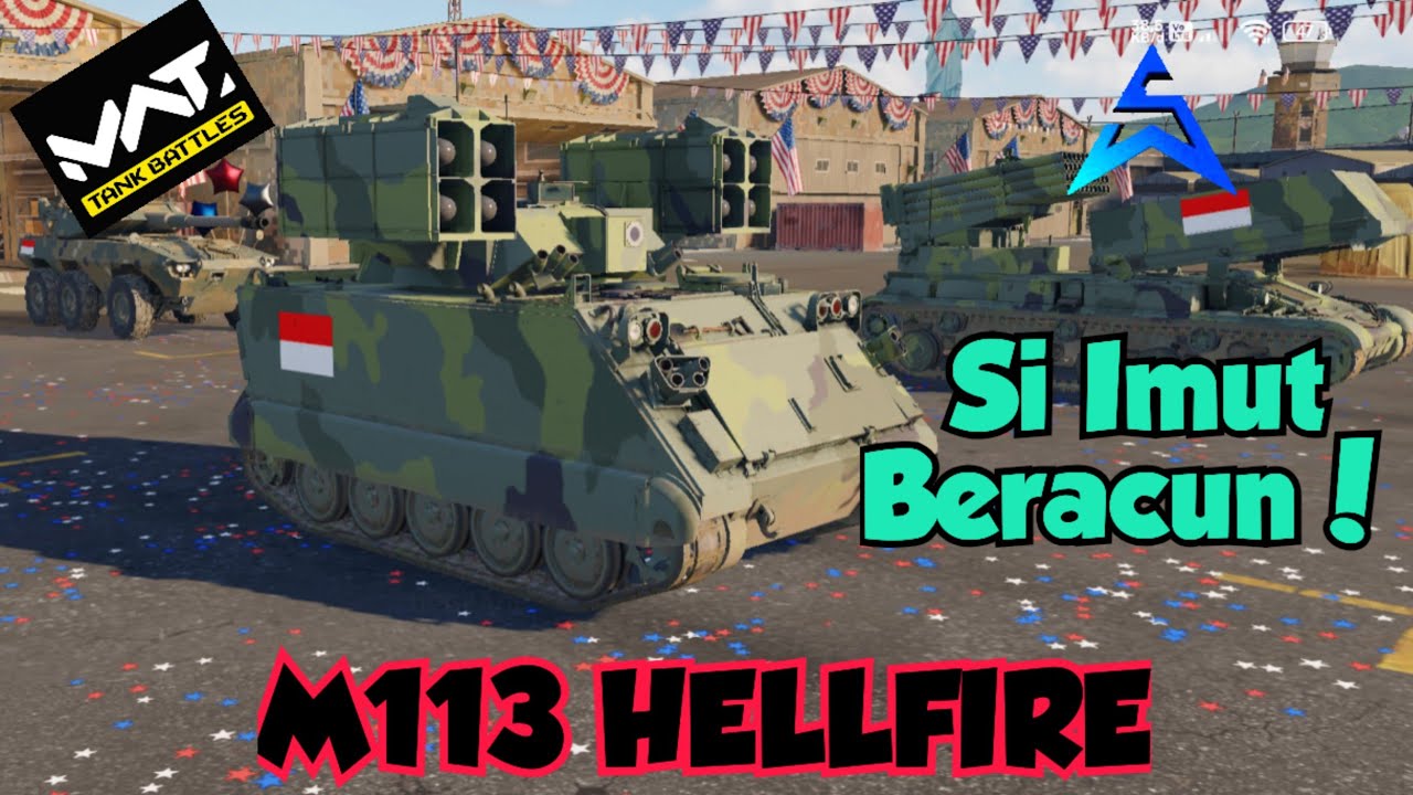 M113 HELLFIRE - TANK DOLLAR MULTI MISSILES, KECIL TAPI PEDES🤣 - MODERN ...
