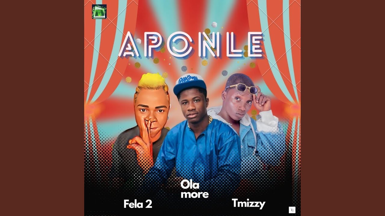 Aponle (feat. T Mizzy & Ola More) - YouTube