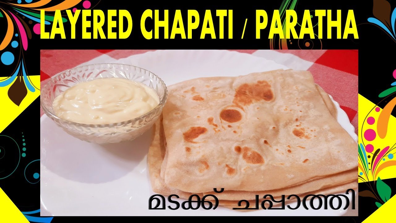 Madakku Chapati| Layered Paratha | Folded Flat Bread Recipe | how to ...