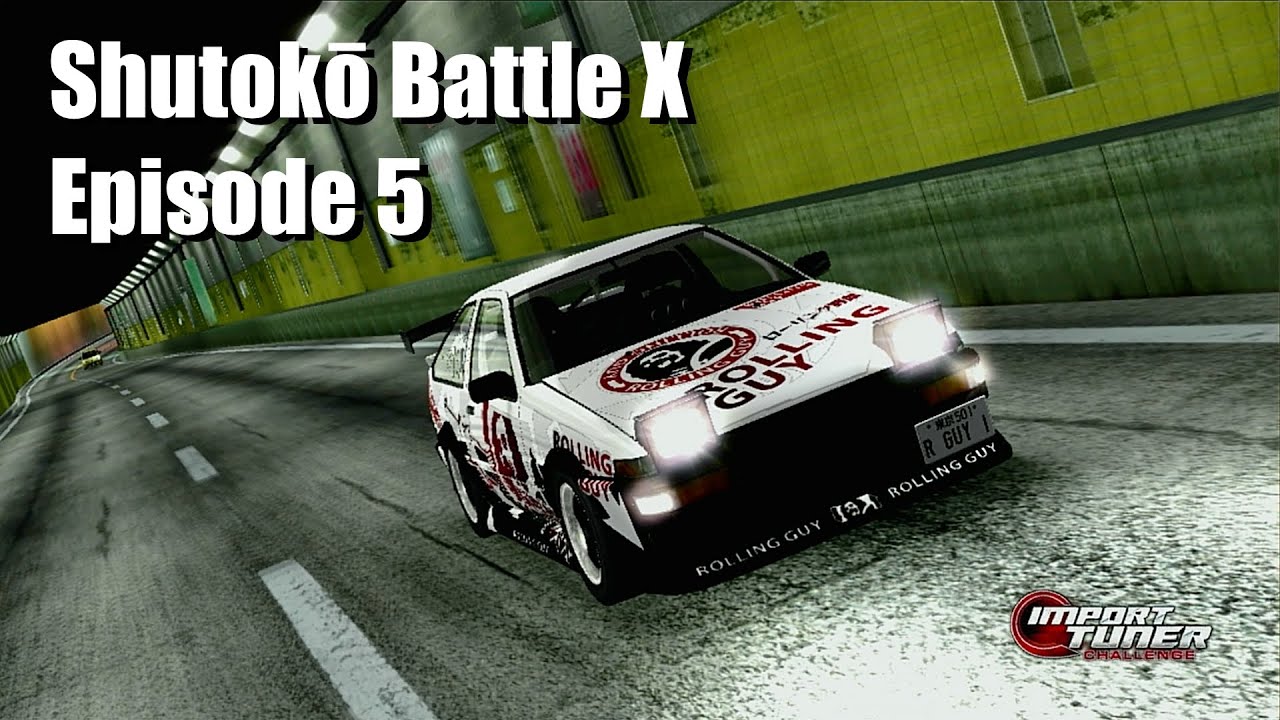 Import Tuner Challenge Ep. 5 - YouTube