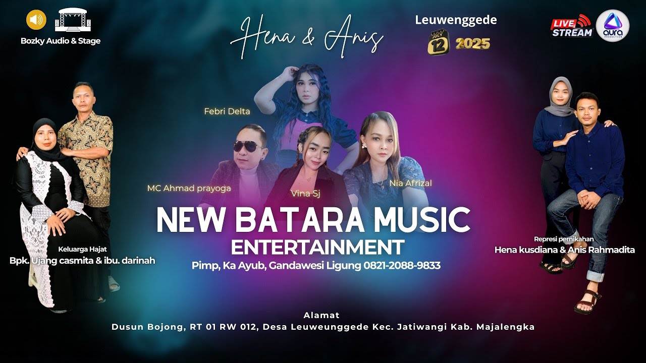 LIVE NEW BATARA MUSIC ENTERTAINMENT | Leuwenggede, 12 Agustus 2025 ...