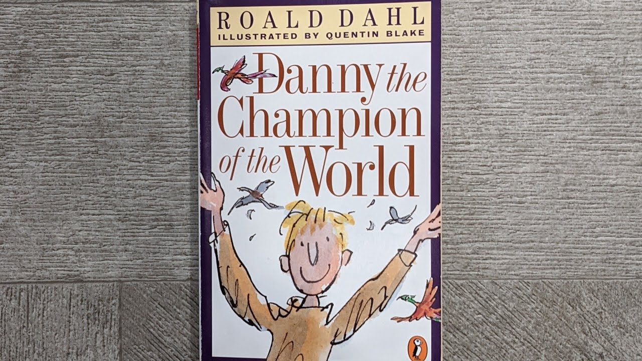Roald Dahl's "Danny the Champion of the World": Chapter 8: "The Pit ...