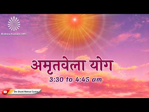 Live : Amritvela (3.30 to 4:45 AM) from Om Shanti Reteat Centre, Delhi-NCR  02-07-2026