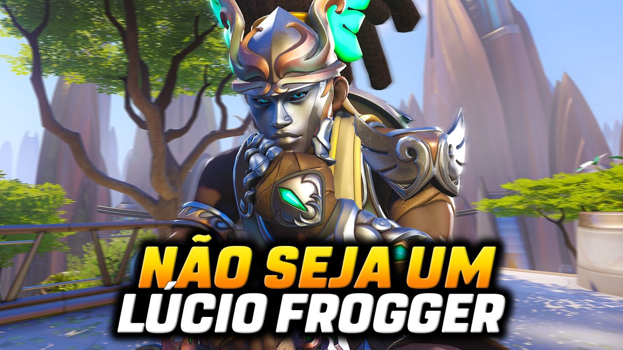 NÃO SEJA UM LÚCIO FROGGER NO OVERWATCH 2 - YouTube