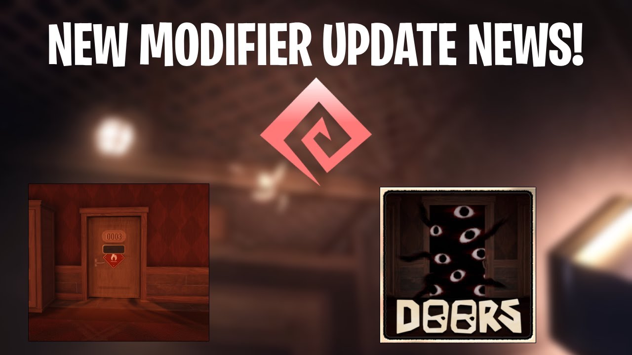 NEW Doors Modifier Update News - All New Leaks - YouTube