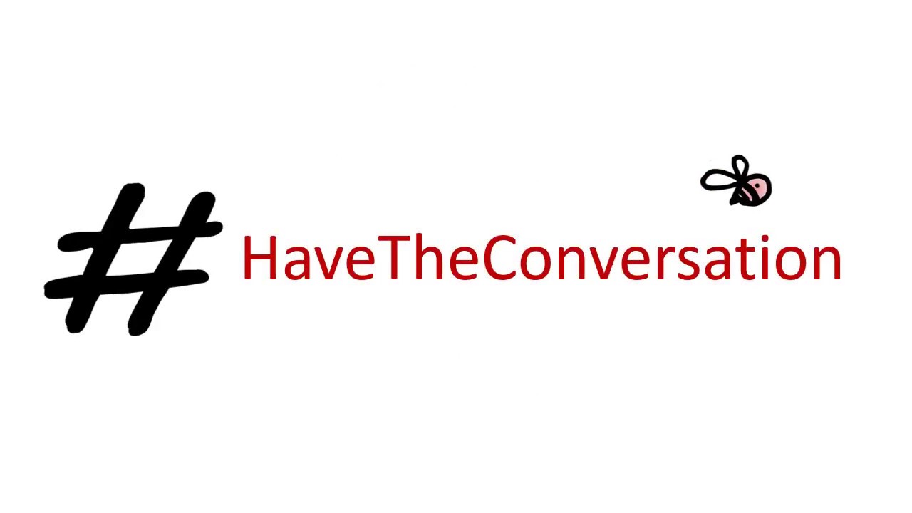 Have the conversation - YouTube