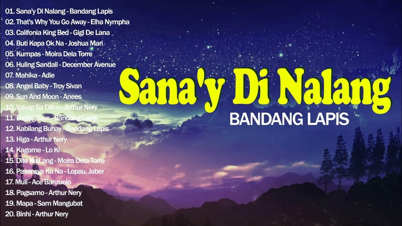 Sana'y Di Nalang - OPM Sad Songs For Broken Hearts - YouTube