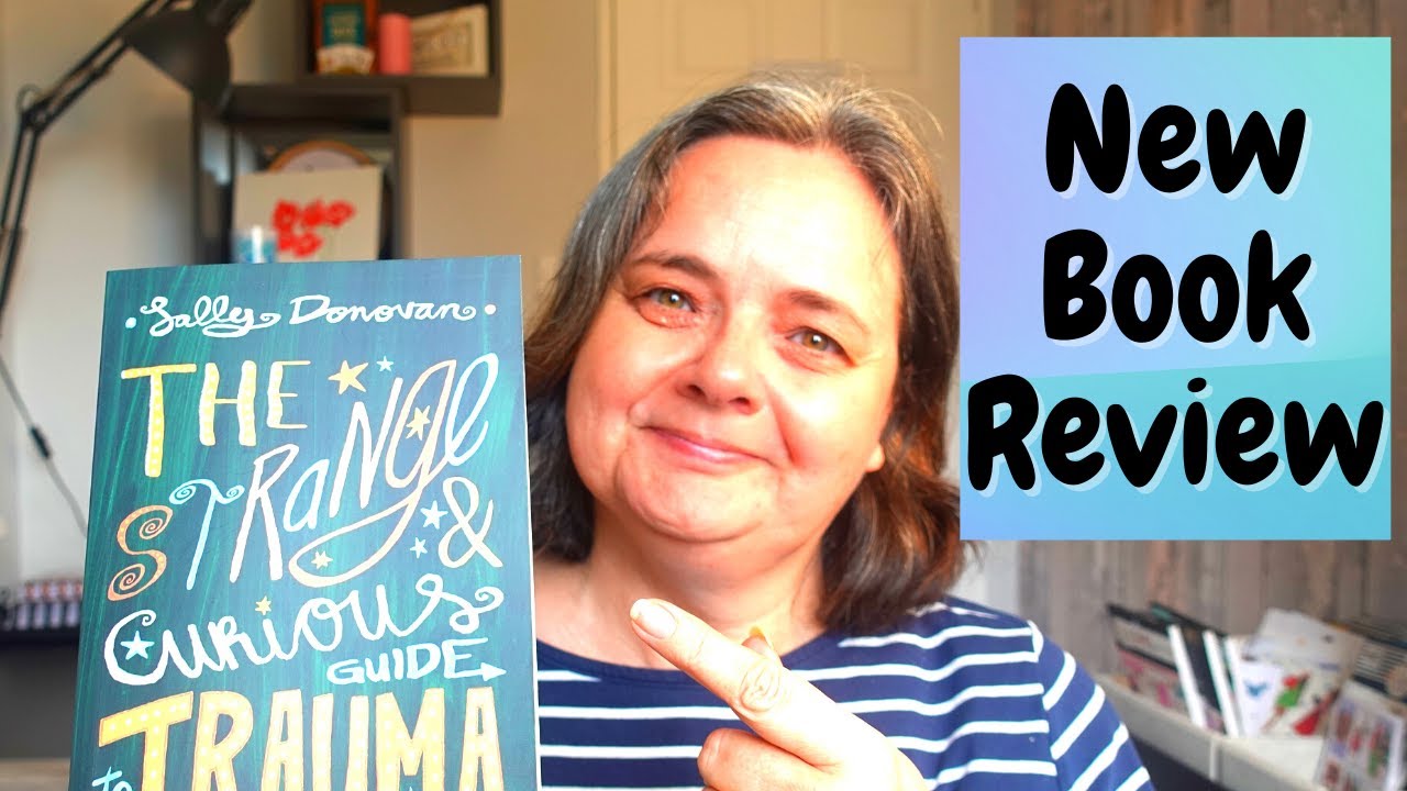 Sally Donovan's new book | The strange & curious guide to trauma ...