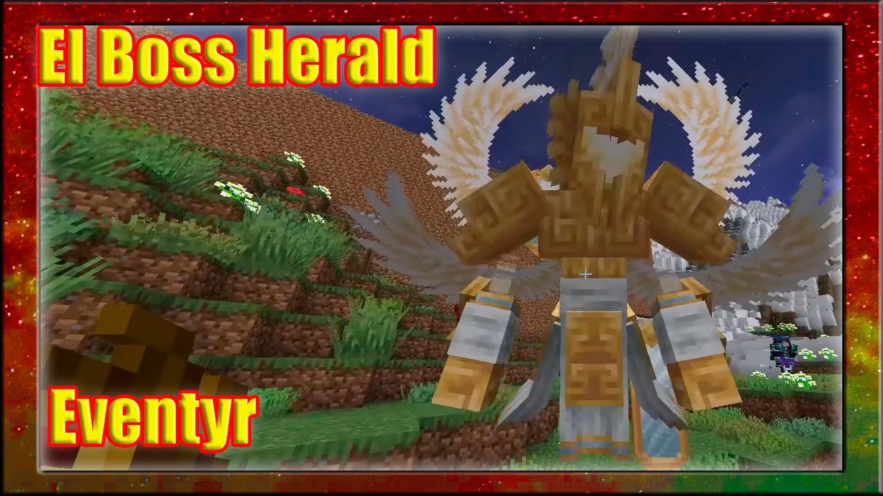 El Juicio Celestial, El Boss: Herald | ip: play.eventyr.lat | Versión ...