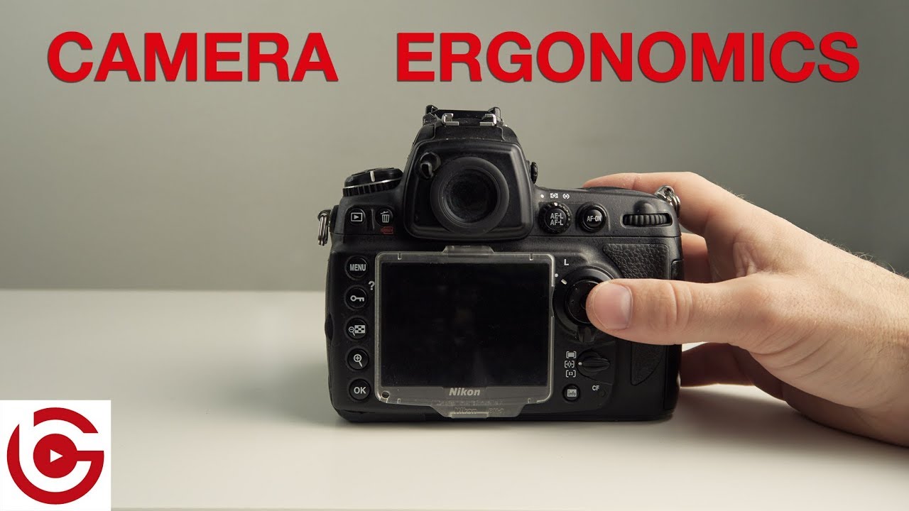 Camera ERGONOMICS: What to look for in a new camera - YouTube