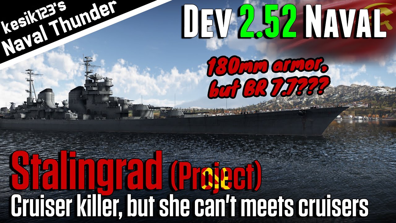[War Thunder Dev 2.52] Stalingrad : Stalingrad Class Battlecruiser ...