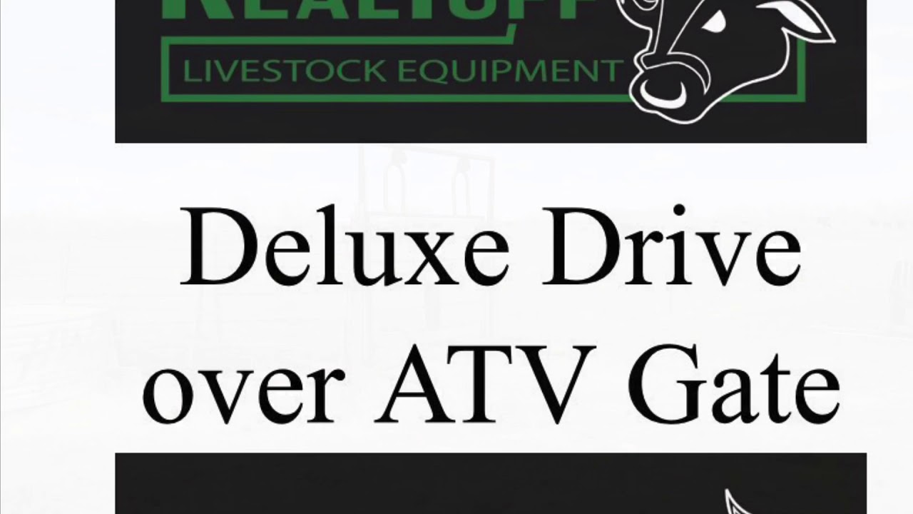 Real Tuff Drive Over ATV gate - YouTube