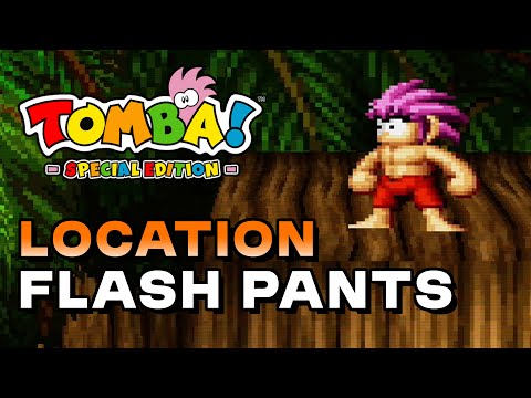 Tomba! Special Edition - Flash Pants (Pant Location)
