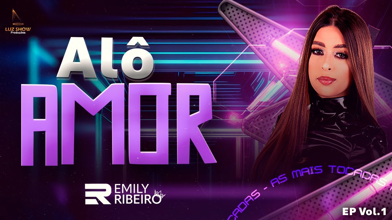 AS MAIS TOCADAS COM EMILY RIBEIRO - ALÔ AMOR - YouTube