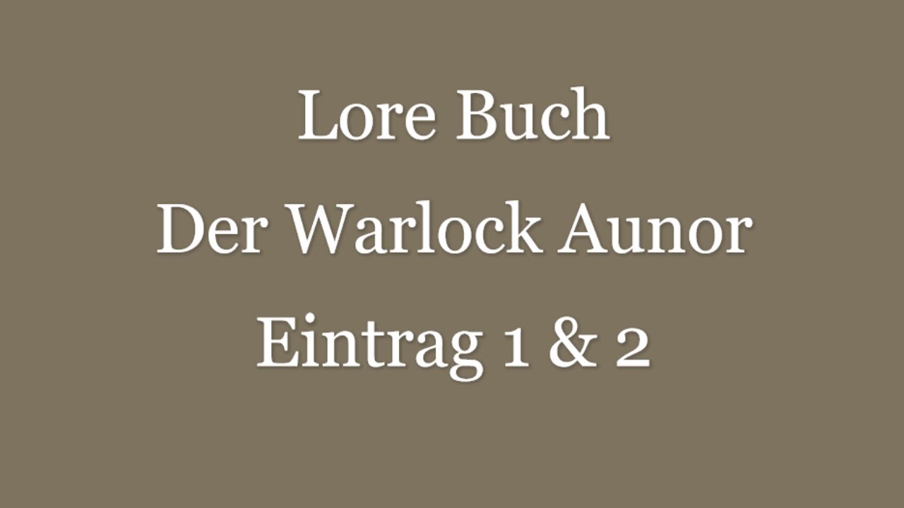 Destiny 2 Lore Buch Der Warlock Aunor Eintrag 1 & 2 - YouTube