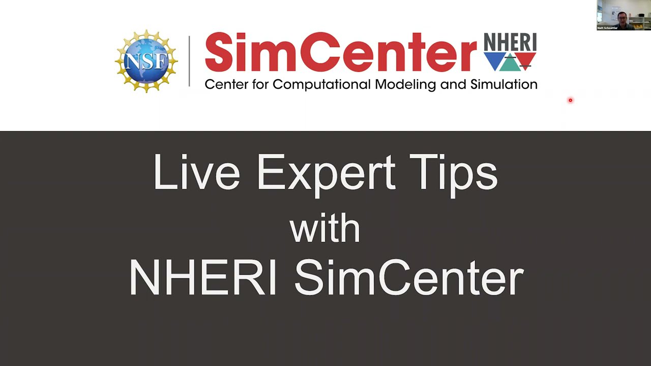 Expert Tips with NHERI SimCenter: October 29, 2021 - YouTube
