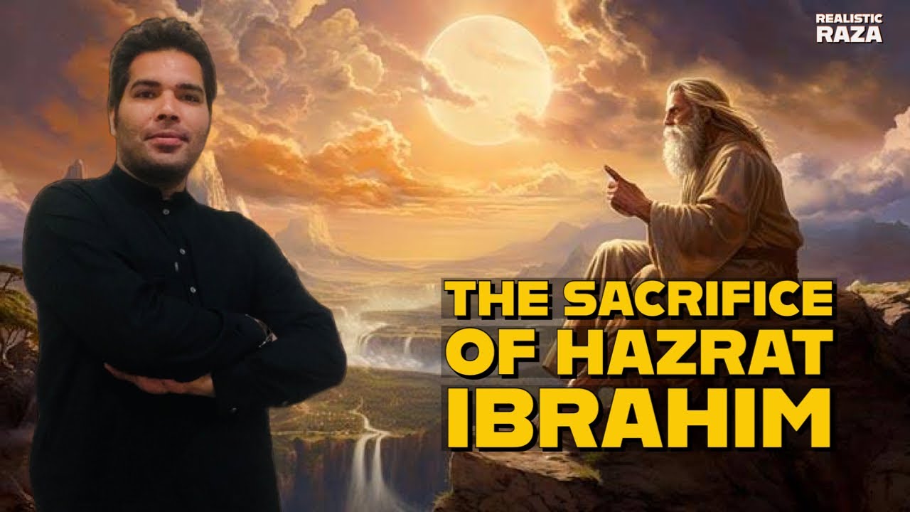 Unveiling the Story of Hazrat Ibrahim (AS) | The Sacrifice of Faith ...