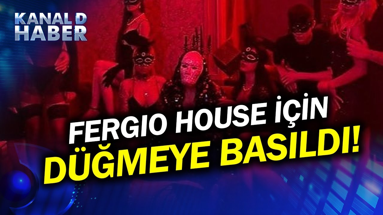 Fergio House Soruşturmasında Yeni Gelişme! 85 Milyonluk Mal ...