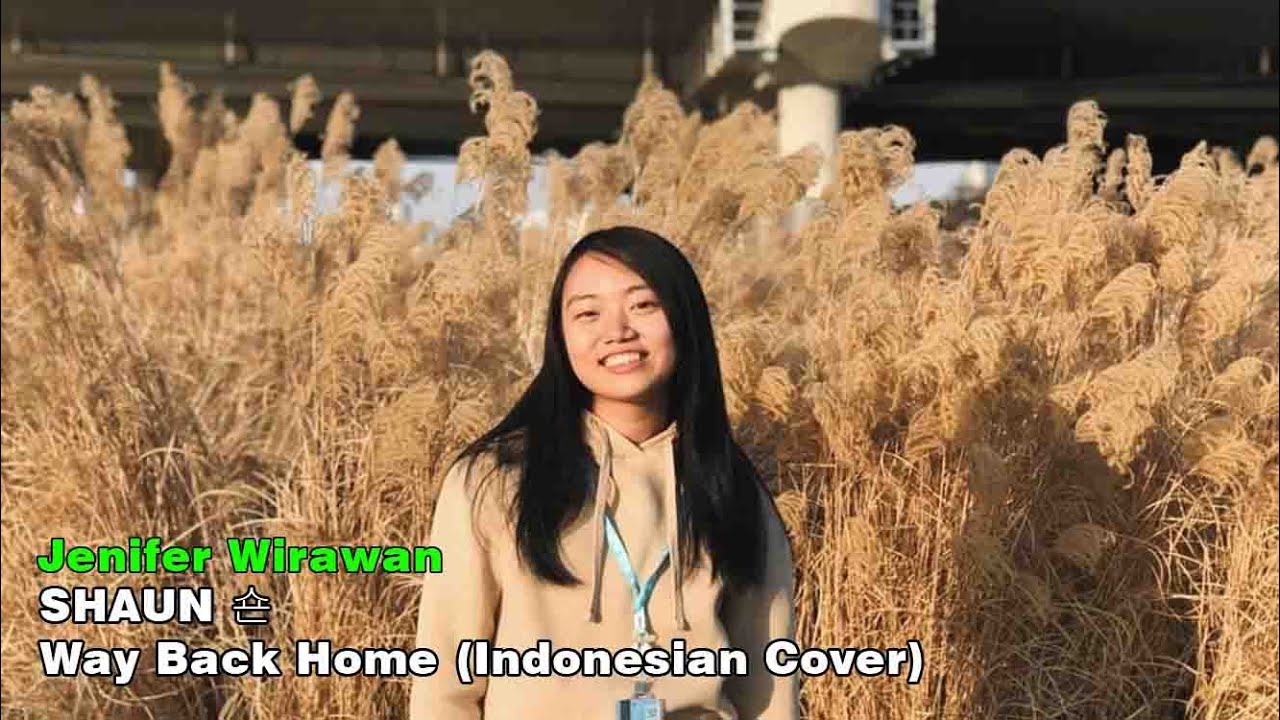 Jenifer Wirawan _ Way Back Home versi Indonesian - YouTube