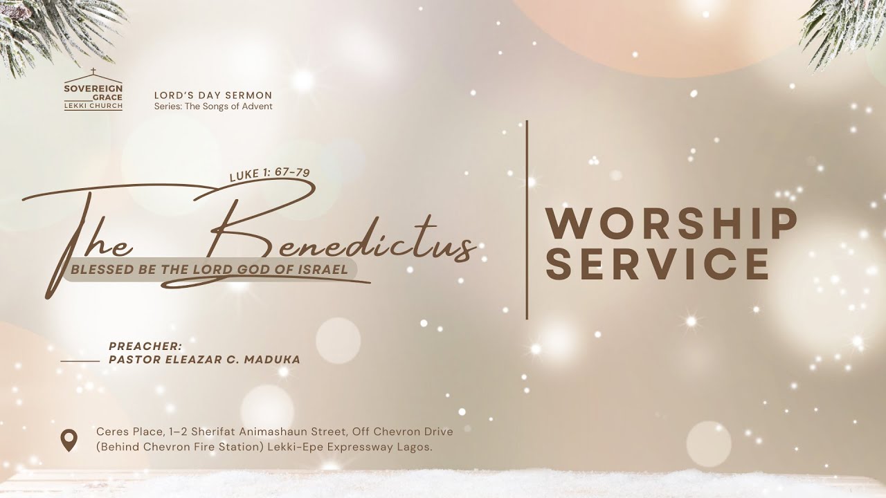 The Benedictus: "Blessed Be the Lord God of Israel" | Luke 1:67-79 ...