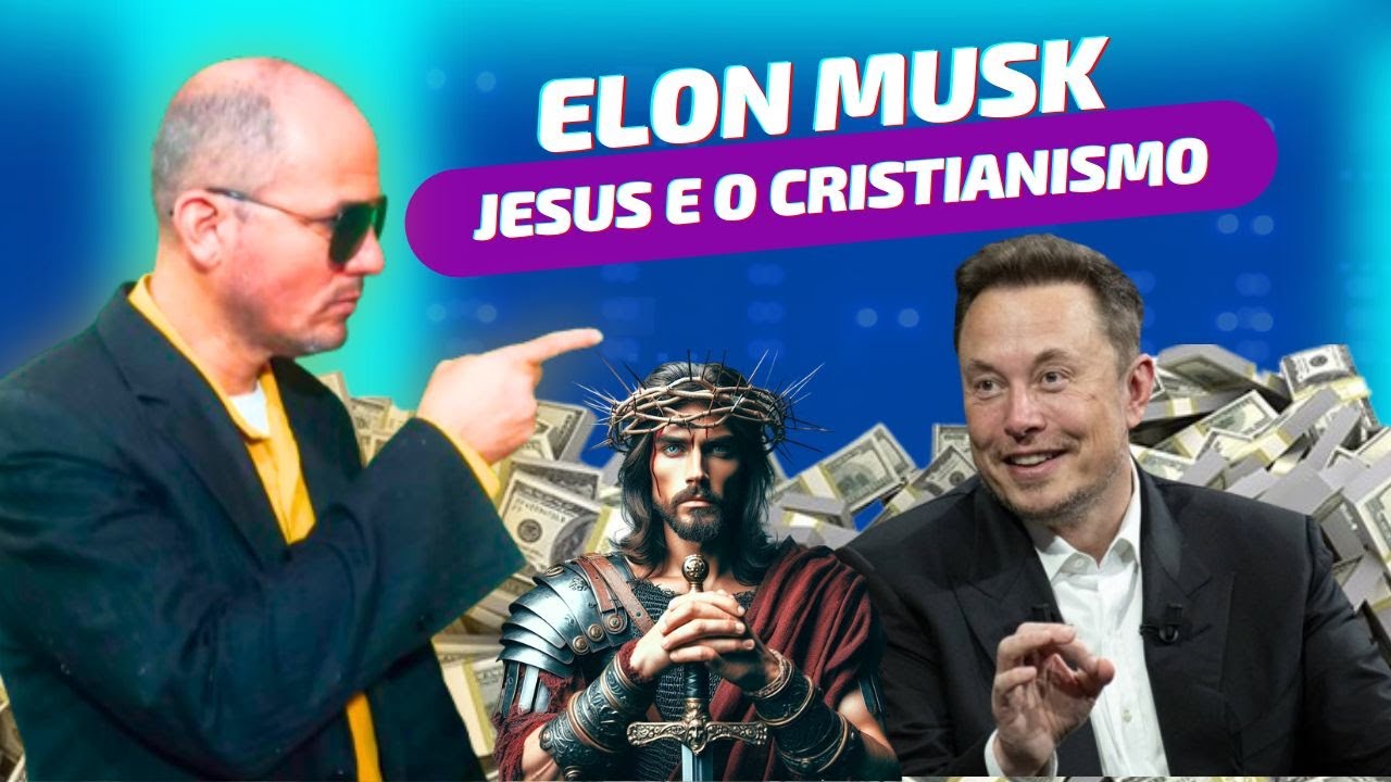 Elon Musk , Jesus e o cristianismo - YouTube