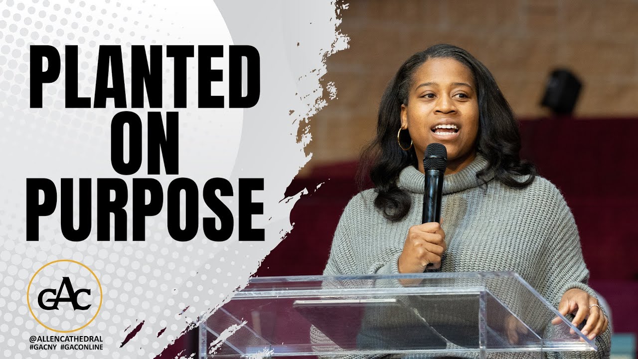 PLANTED ON PURPOSE | Rev. Marissa Farrow | Allen Worship Experience ...