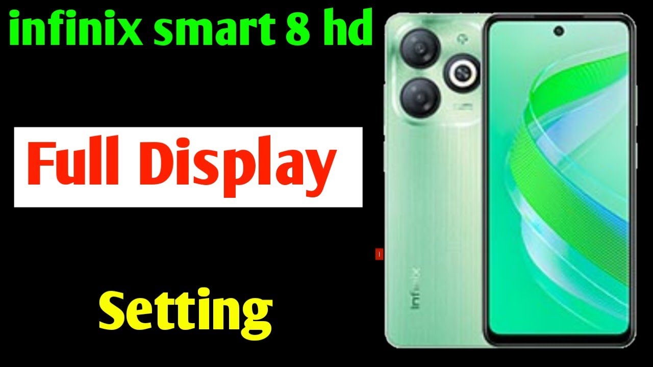 infinix smart 8 hd full display setting | how to use full display ...